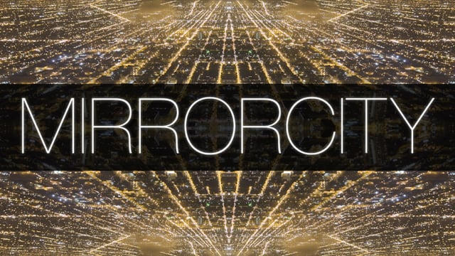 Mirror City