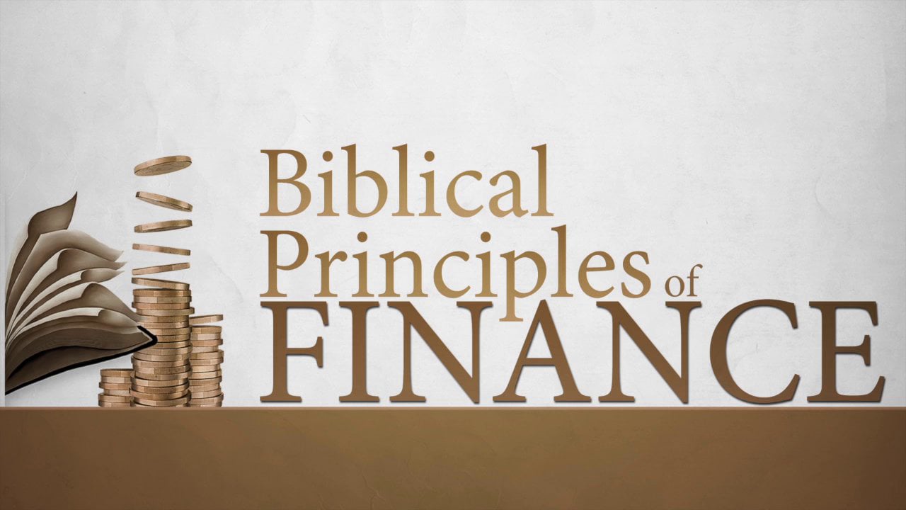 Biblical Principles of Finance Part 1 on Vimeo