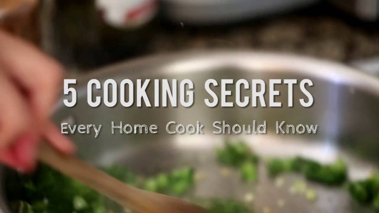 5 Cooking Secrets Every Home Cook Should Know on Vimeo