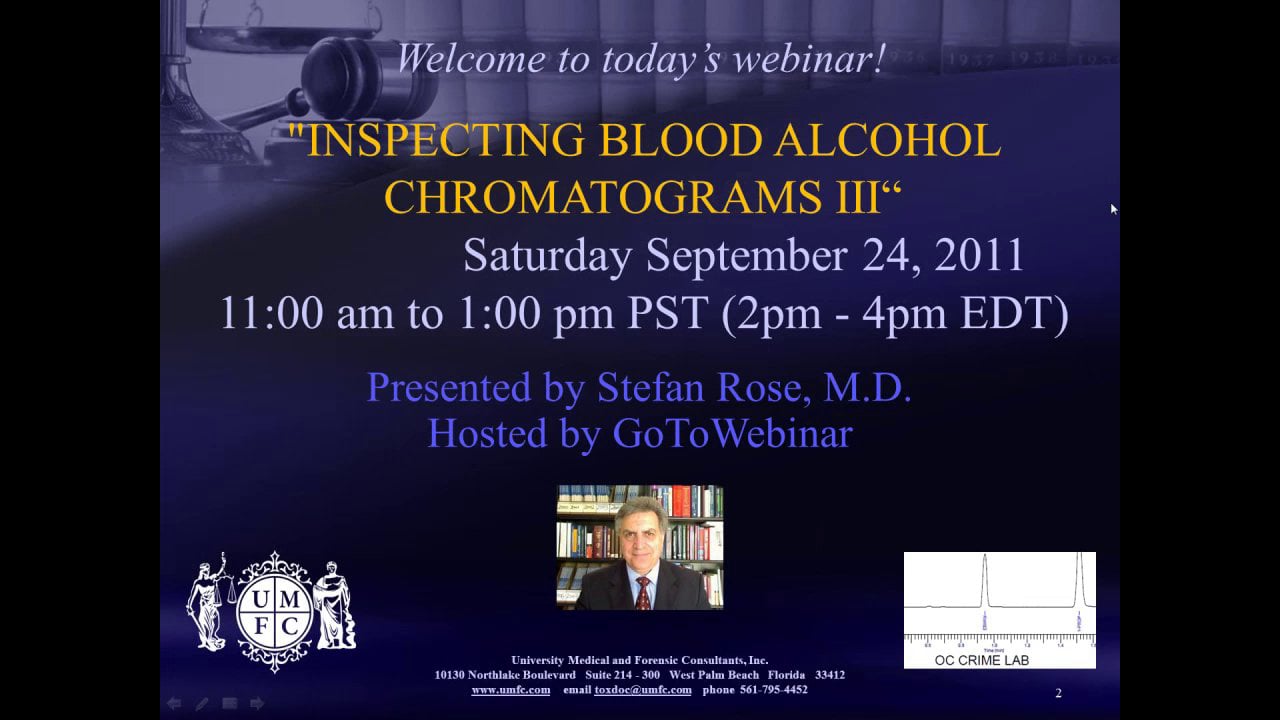 Blood Alcohol Videos - University Medical and Forensic Consultants
