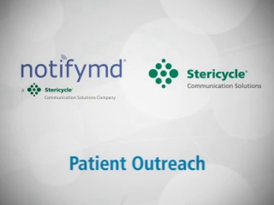 NotifyMD Patient Outreach - A Stericycle Communications Solutions ...