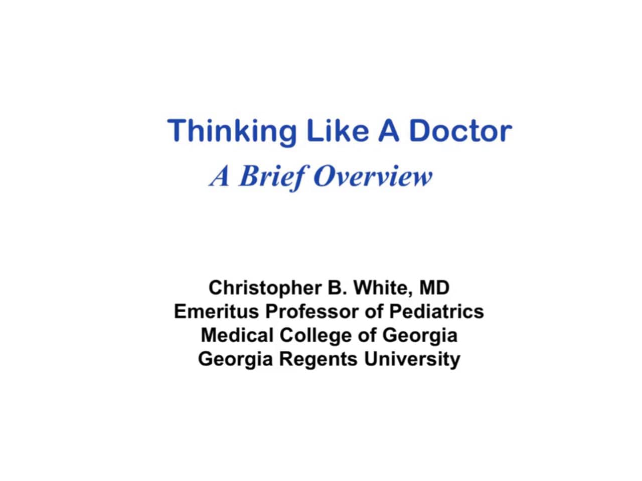 Thinking Like a Doctor on Vimeo