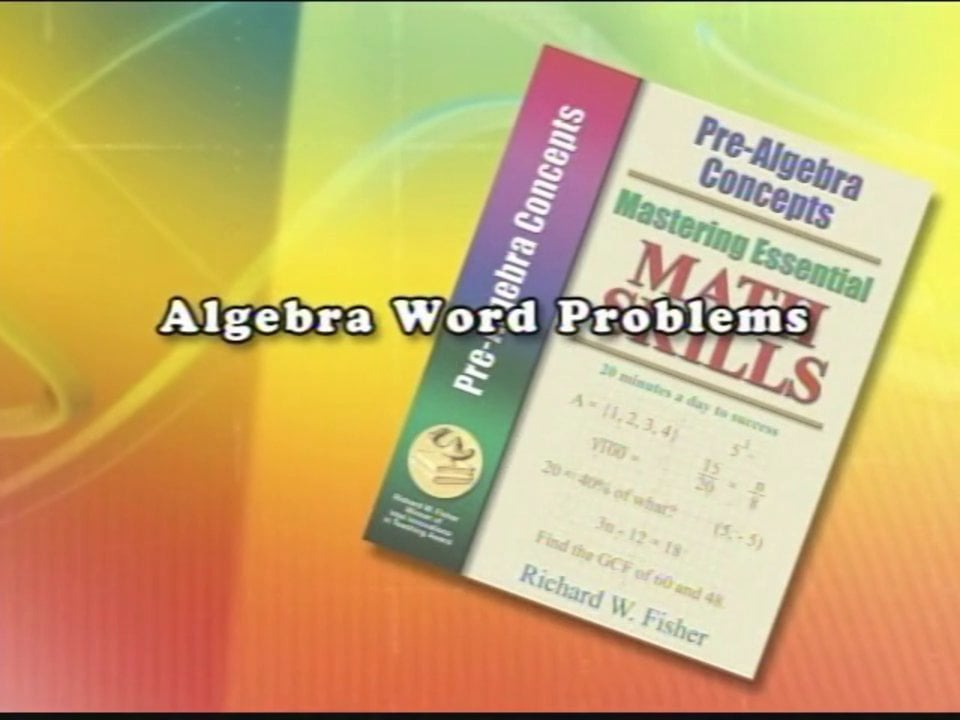 Library #3 Pre-Algebra - 39.PreAlgebra Concepts: Algebra Word Problems ...