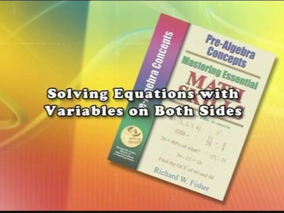 Library #3 Pre-Algebra - 37.PreAlgebra Concepts: Solving Equations with ...