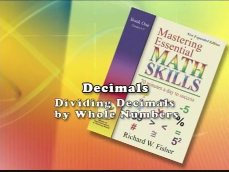 Library #1 - 40.Book 1 Decimals, Dividing Decimals by Whole Numbers ...