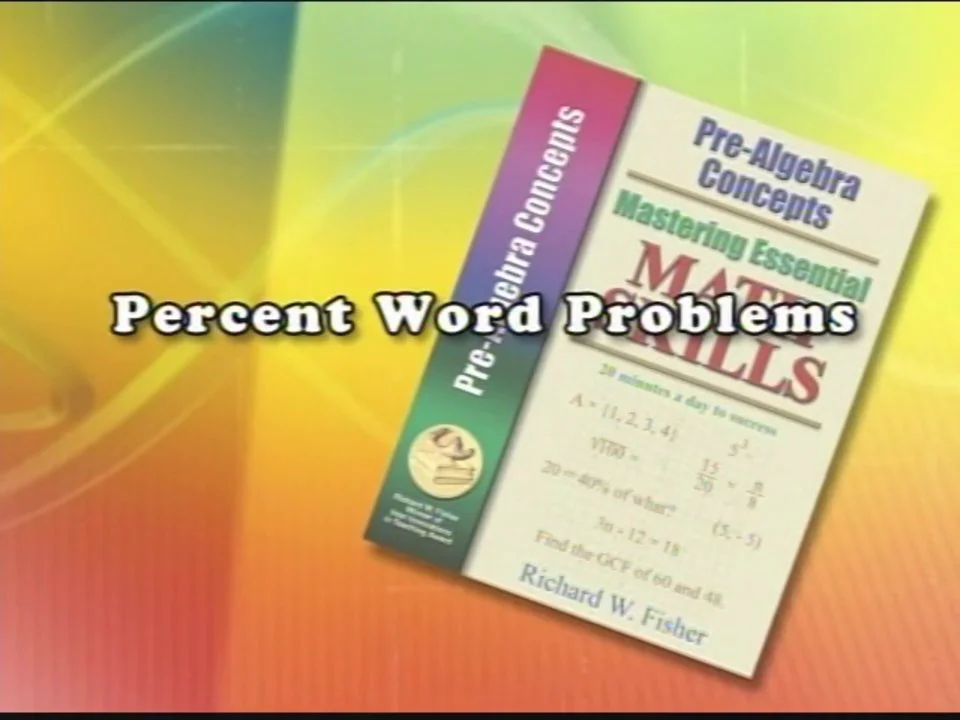 Library #3 Pre-Algebra - 22.PreAlgebra Concepts: Percent Word Problems ...
