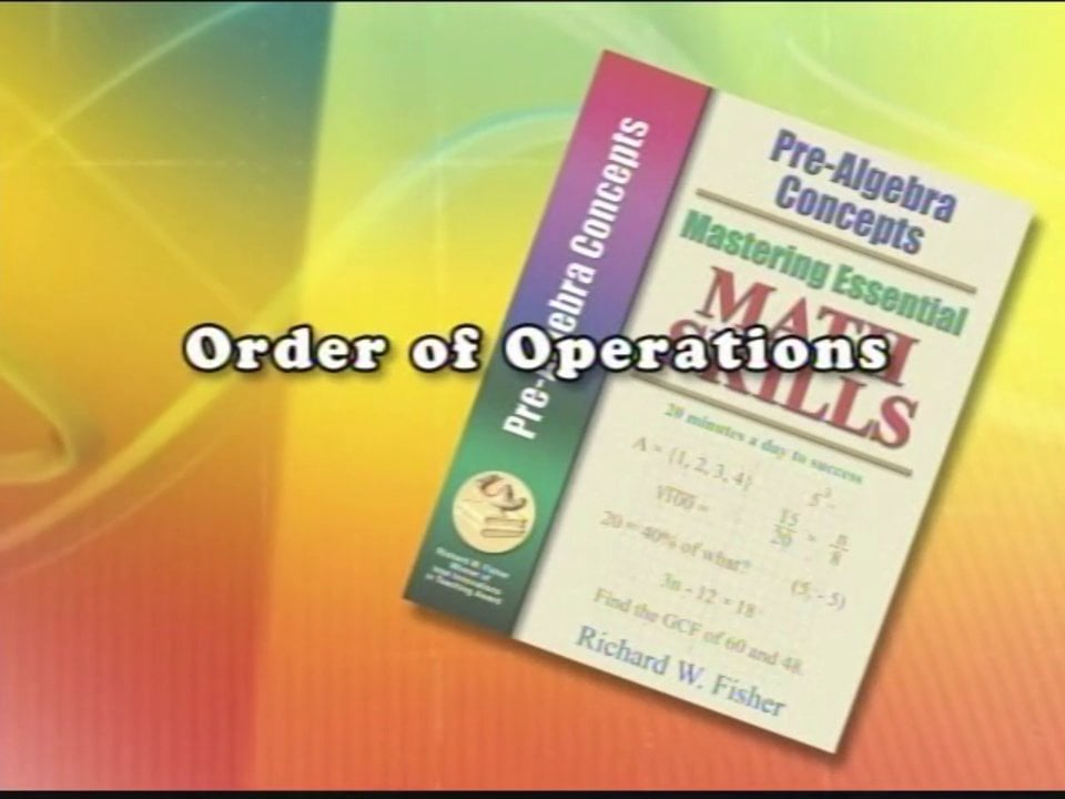 Library #3 Pre-Algebra - 11.PreAlgebra Concepts: Order of Operations ...