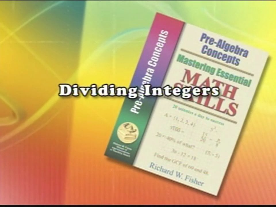 Library #3 Pre-Algebra - 6.PreAlgebra Concepts: Dividing Integers ...