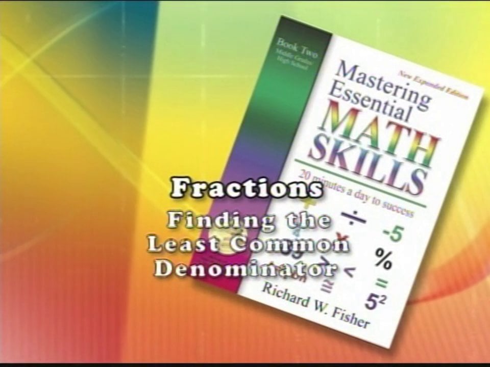 Library #2 - 15.Book 2 Fractions Finding the Least Common Denominator ...
