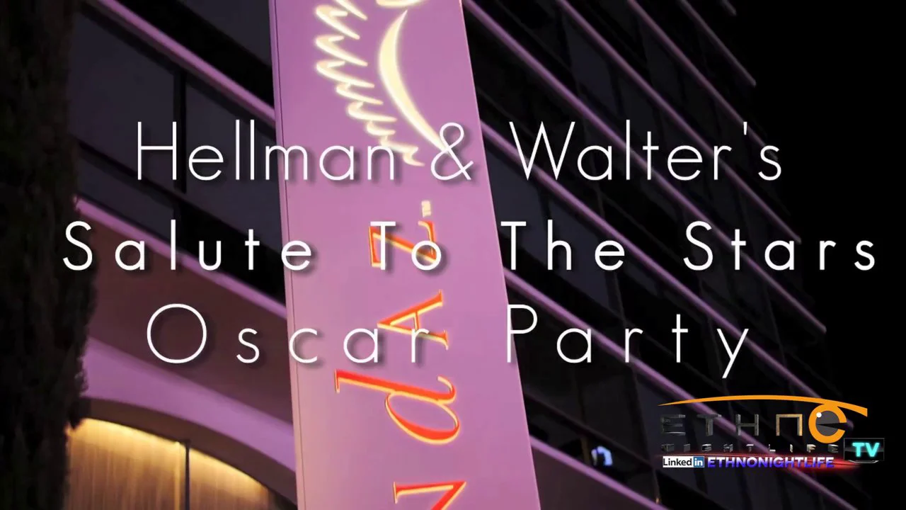 ::Ethno Nightlife:: Hellman & Walter's - Salute To The Stars - Oscar ...