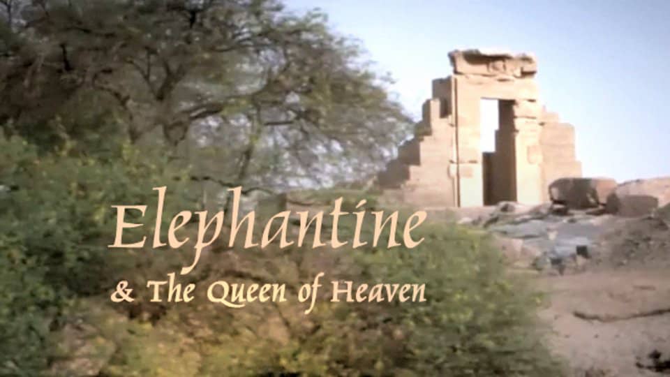 Elephantine and the Queen of Heaven on Vimeo