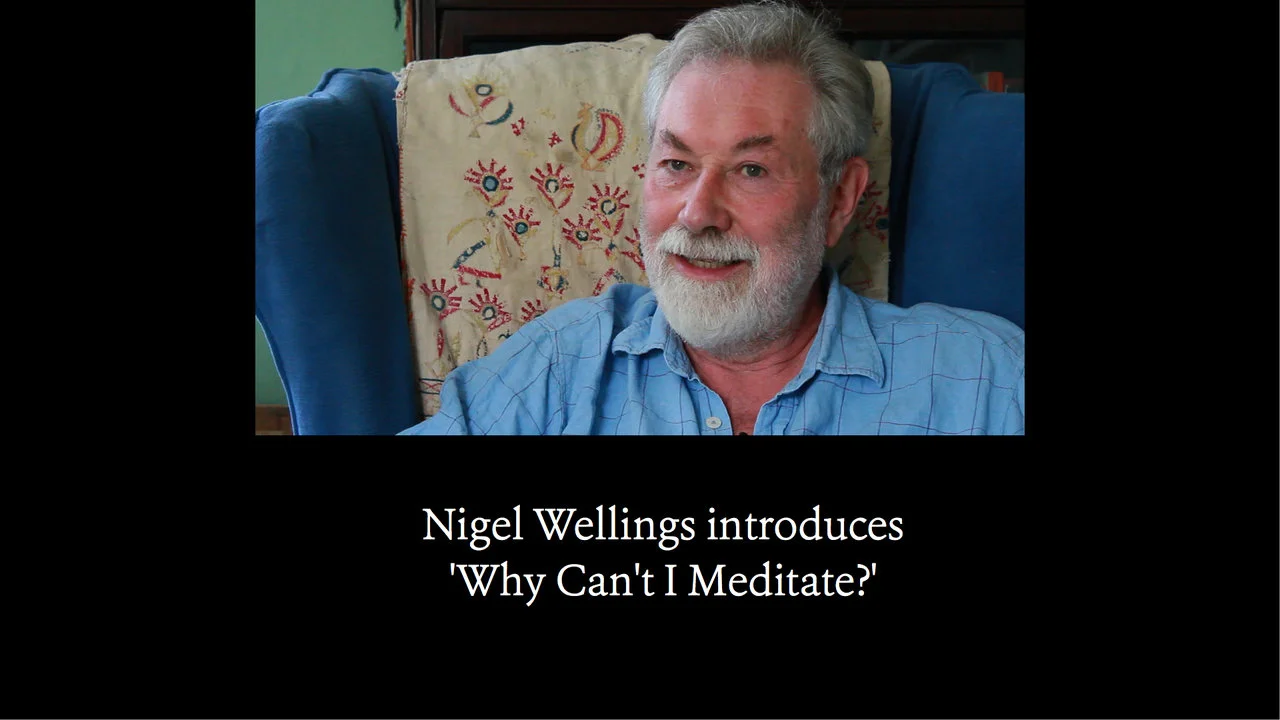 Nigel Wellings introduces his book Why Can't I Meditate? on Vimeo