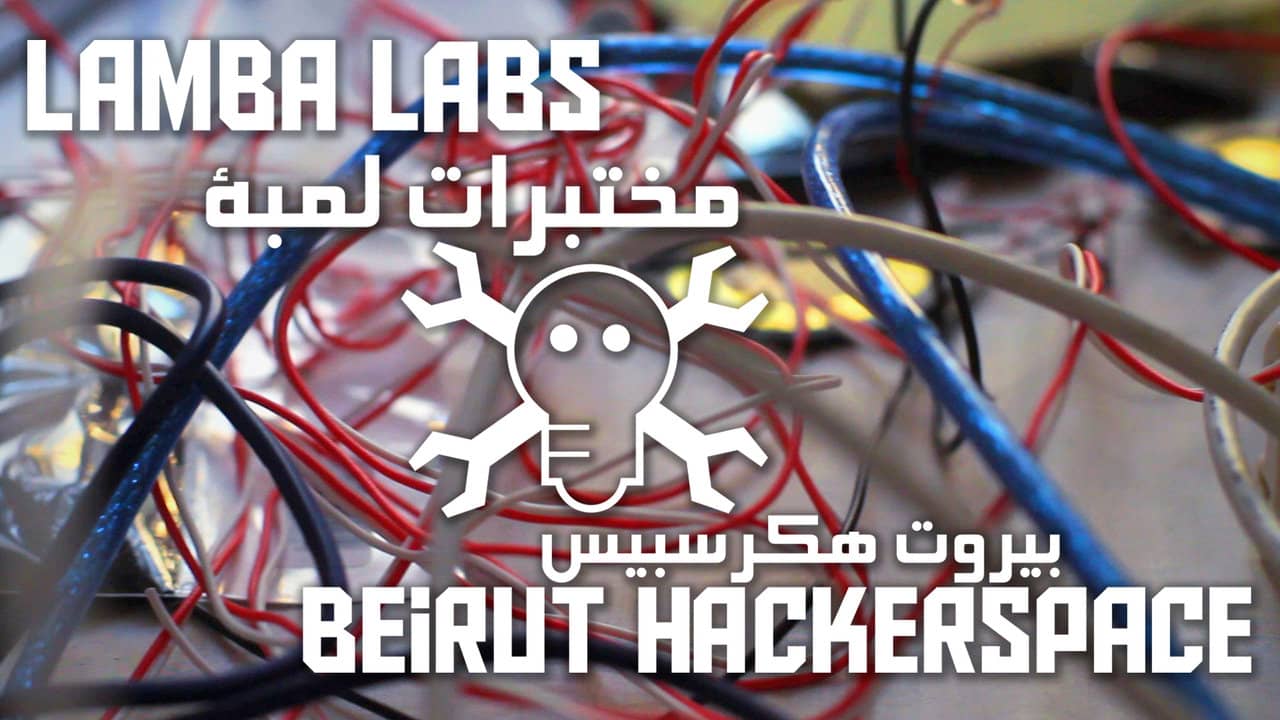 Lamba Labs: Beirut's First Hackerspace on Vimeo