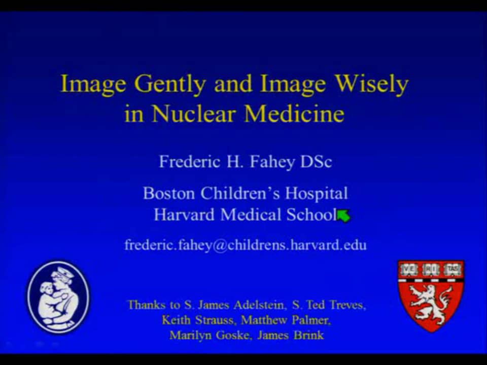 Image Gently and Image Wisely in Nuclear Medicine on Vimeo