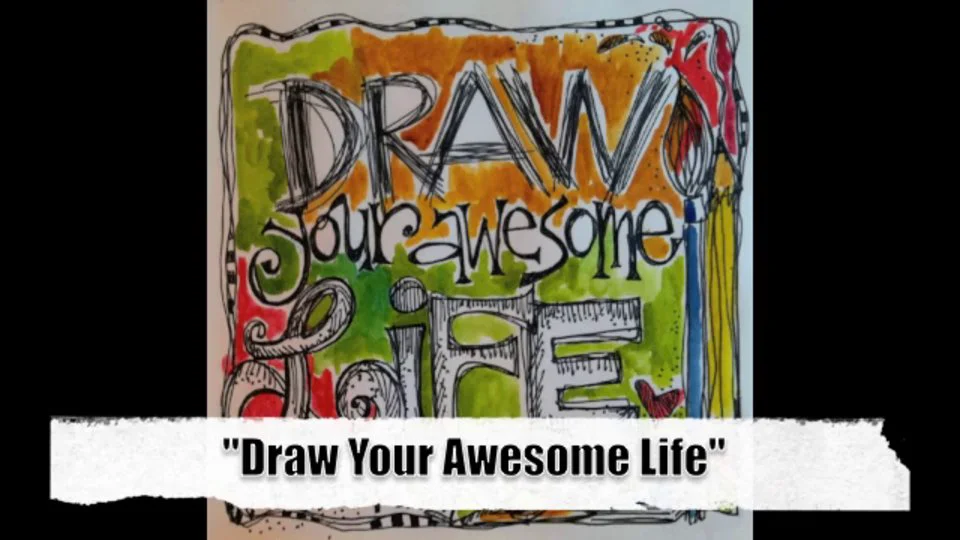 DRAW YOUR AWESOME LIFE online class on Vimeo