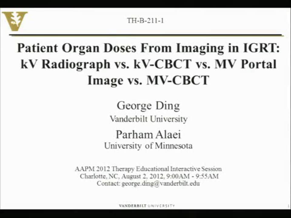Patient Organ Doses From Imaging in IGRT: KV Radiograph Vs. KV-CBCT Vs ...