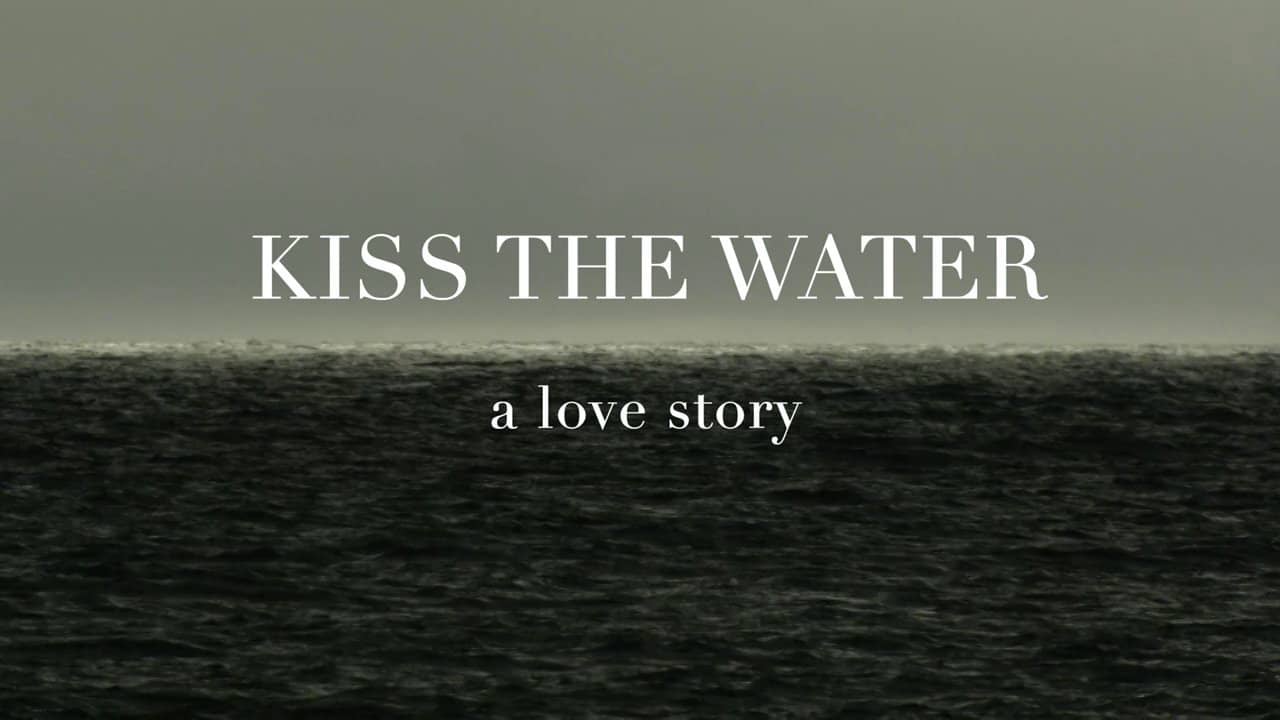 Kiss the Water -- Trailer -- Watch the movie in theaters or at www.kiss ...