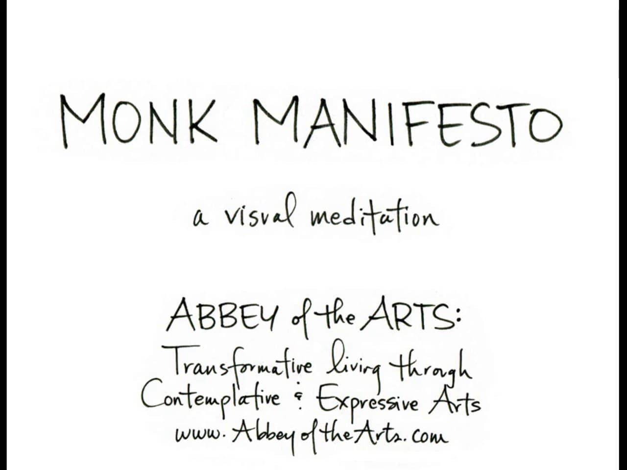 Monk Manifesto Meditation (8 Principles for being a Monk in the World ...