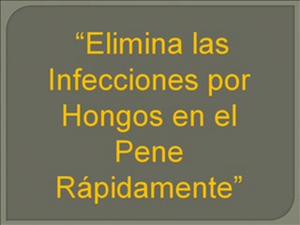 Elimina las infecciones por hongos en el pene Rapidamente on Vimeo