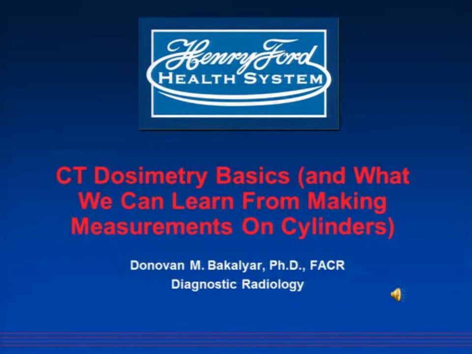 CT Dosimetry Basics (and What can be Learned from Measurements on ...