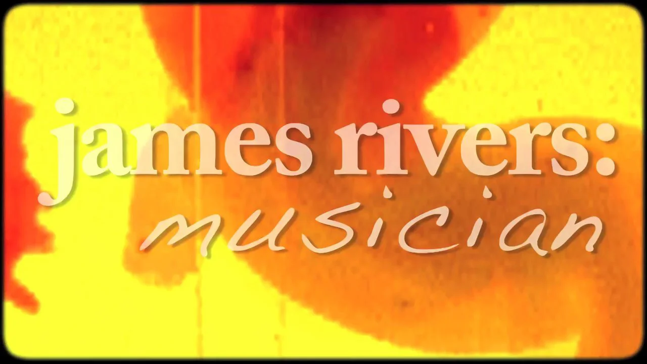 Musician James Rivers on Vimeo