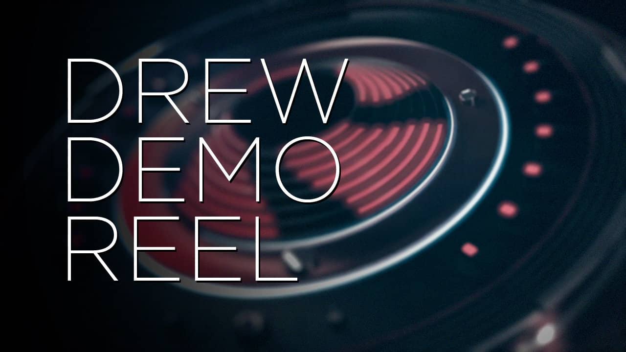 DREW DEMO REEL on Vimeo