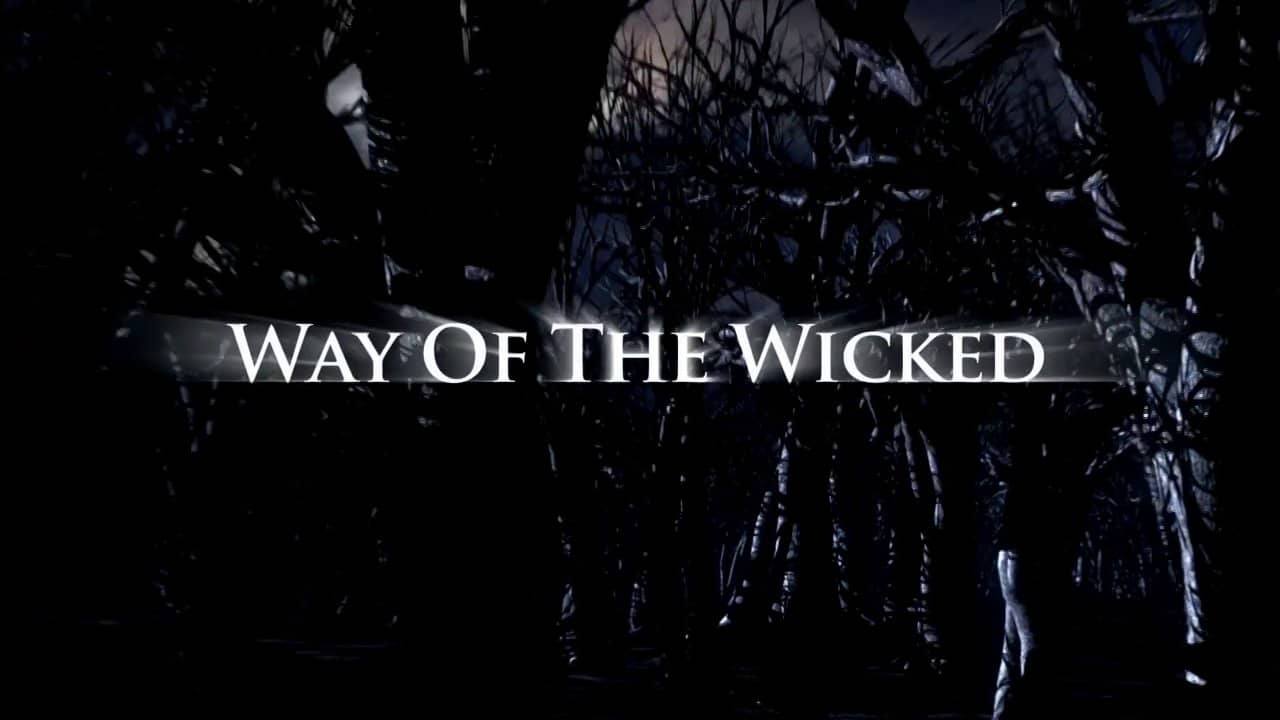 Way of the Wicked Promo on Vimeo