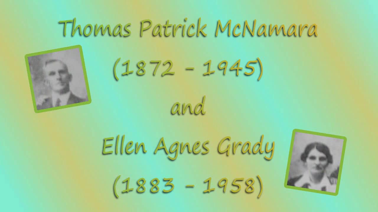 Thomas Patrick McNamara (1872 - 1945) and Ellen Agnes McNamara (nee ...
