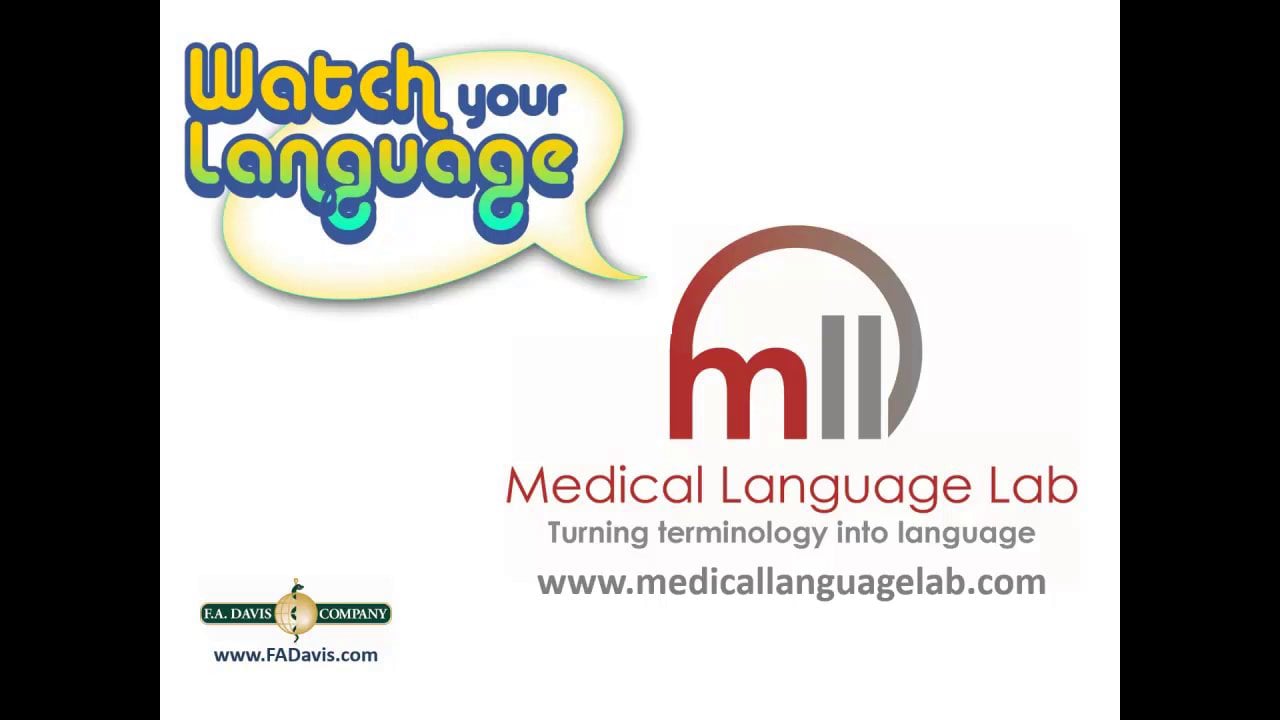 "Watch Your Language" featuring The Medical Language Lab - Introducing ...
