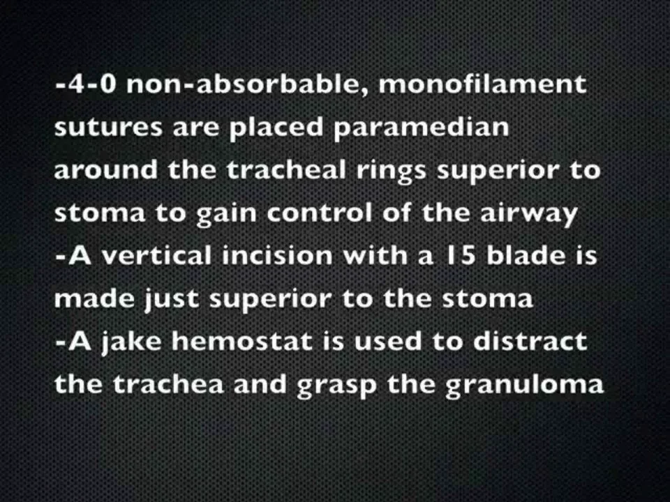 Surgical Video Suprastomal Granuloma on Vimeo