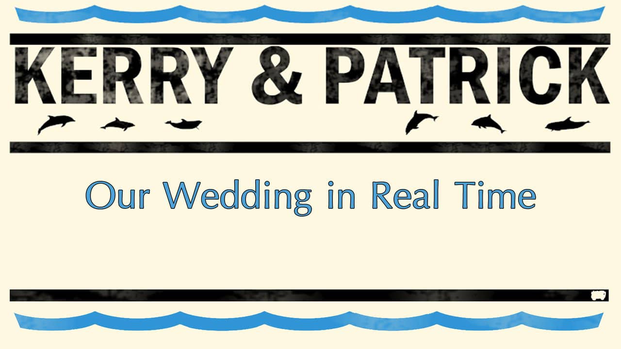 Kerry & Patrick: Our Wedding in Real Time on Vimeo