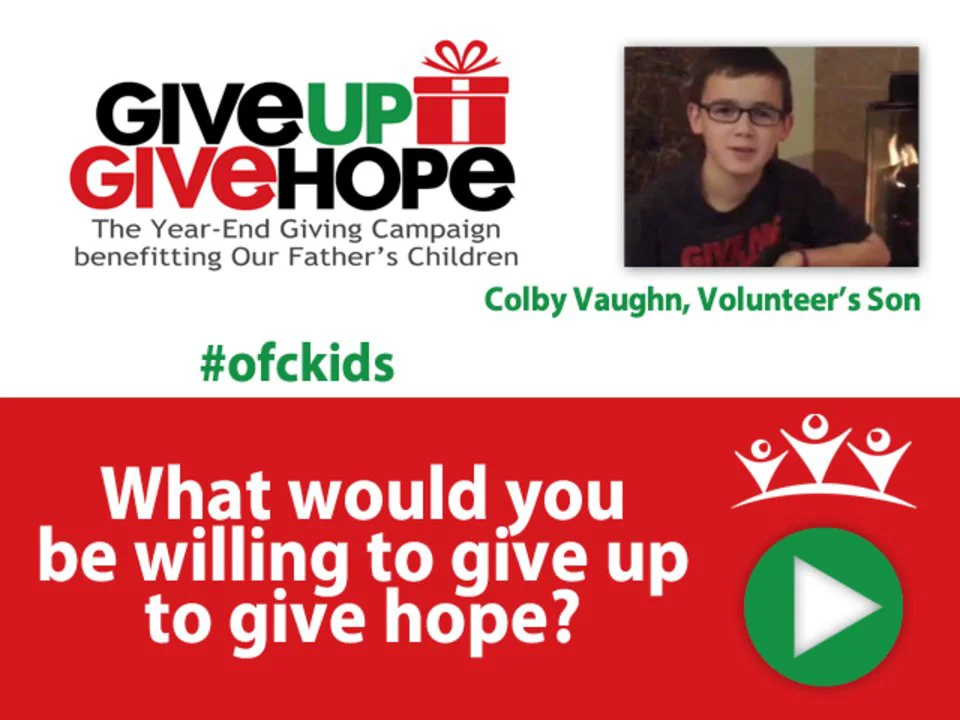 Colby Vaughn - Our Father's Children Give Up Give Hope on Vimeo