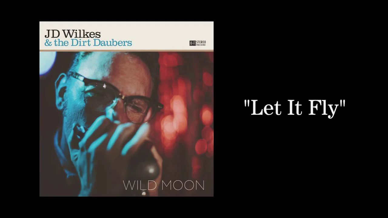 "Let It Fly" JD Wilkes and The Dirt Daubers on Vimeo