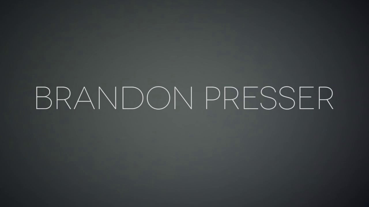 Brandon Presser Reel on Vimeo