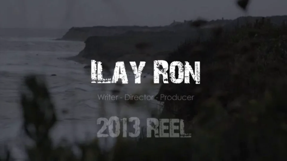 Ilay Ron - 2013 Reel on Vimeo