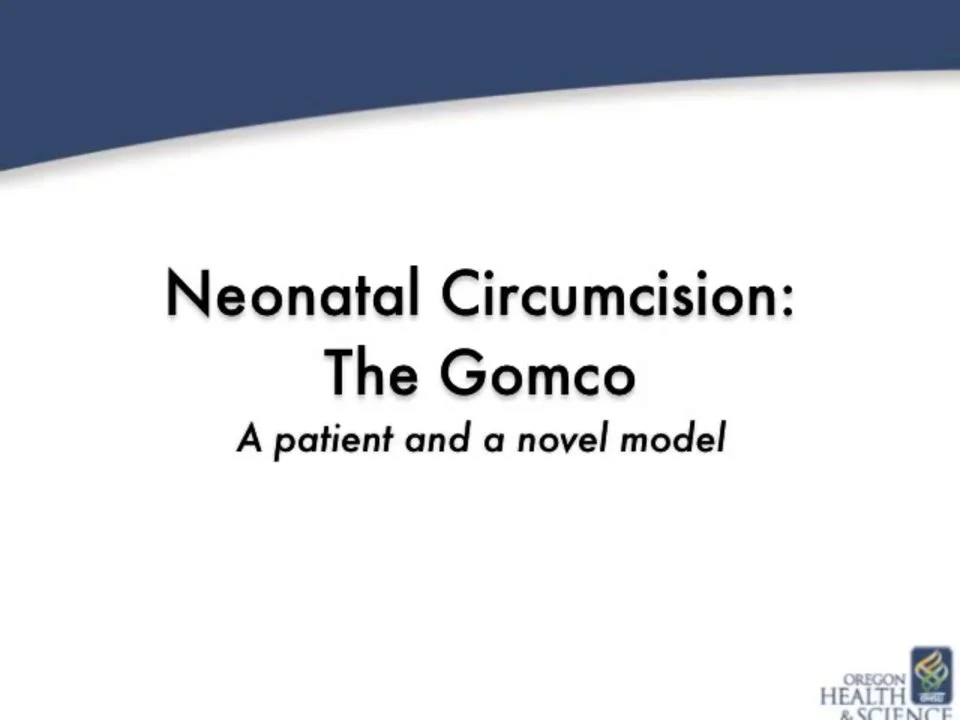 Neonatal Circumcision Using the Gomco Clamp on a Model and Patient