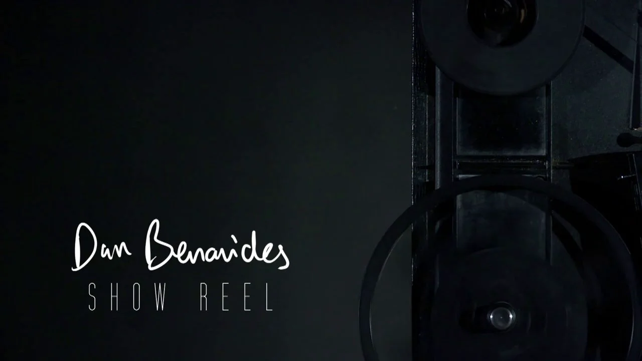 Show Reel - Dan Benavides on Vimeo