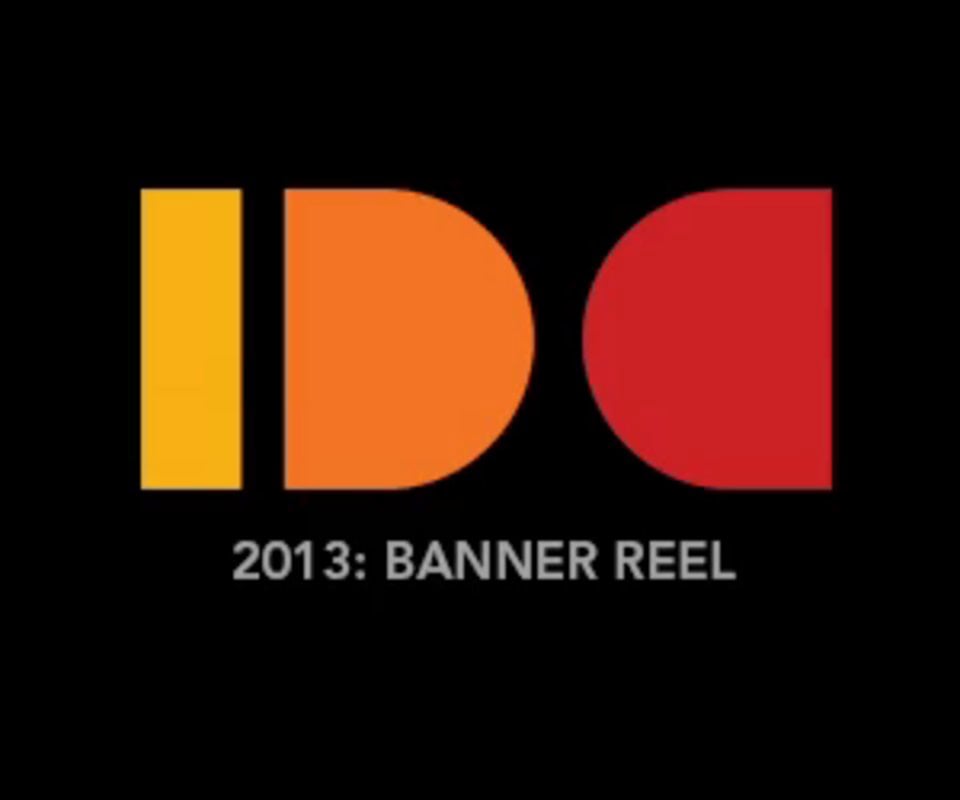 IDC Banner Reel 2013 on Vimeo