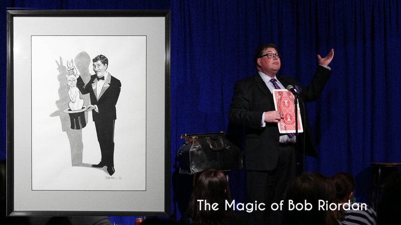 The Magic of Bob Riordan on Vimeo