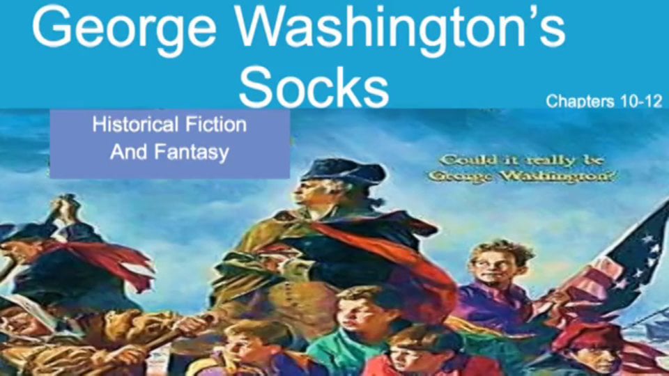 George Washington's Socks 10-12