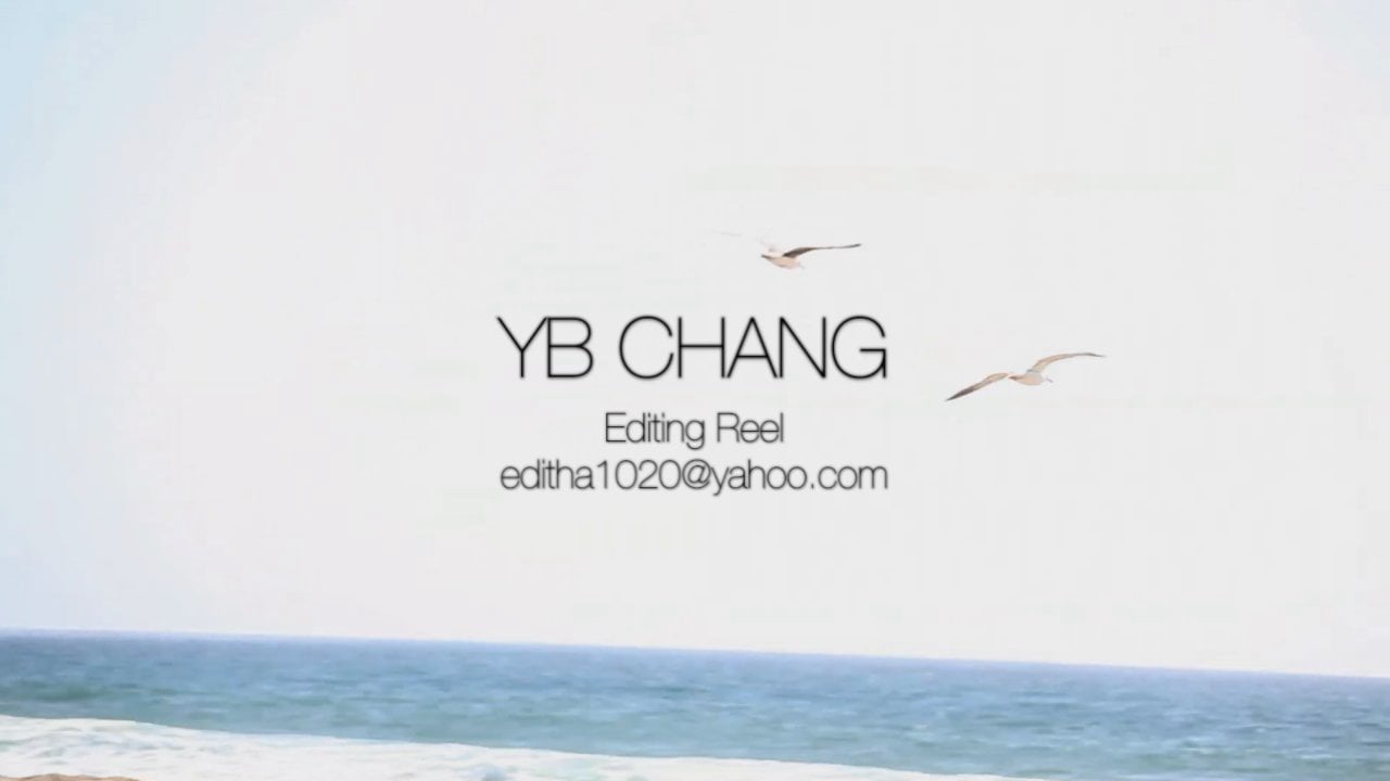 YB Chang Editor's Reel on Vimeo
