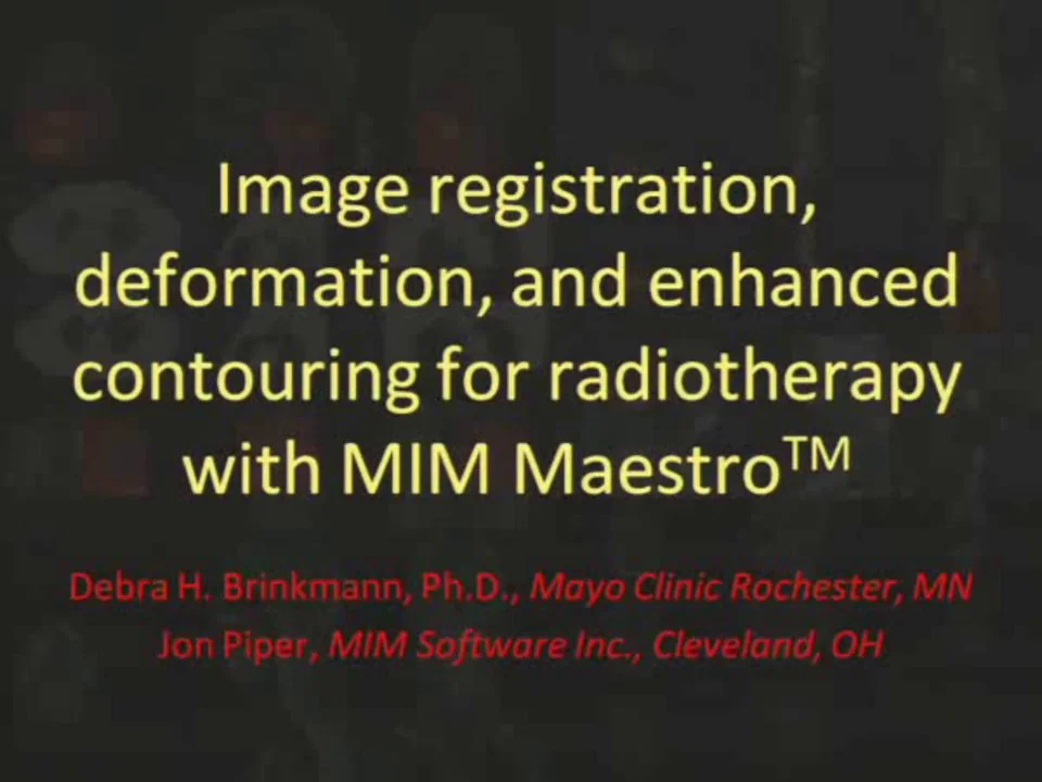 Image Registration, Deformation, and Enhanced Contouring for ...