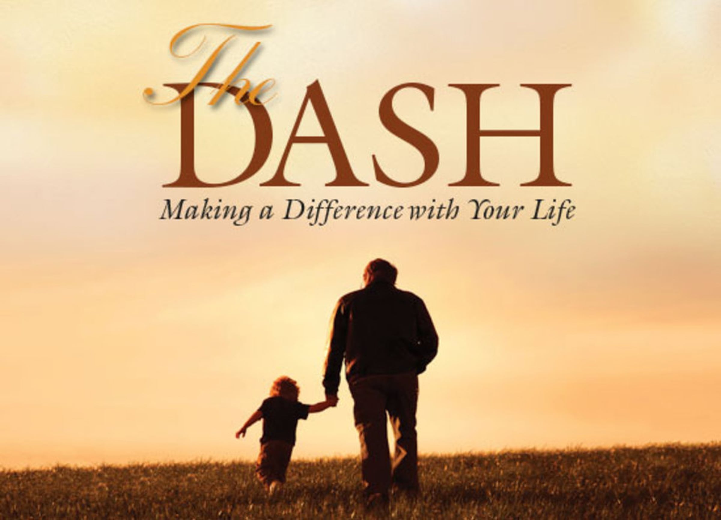 Simple Truths: The Dash - Making a Difference with Your Life ...