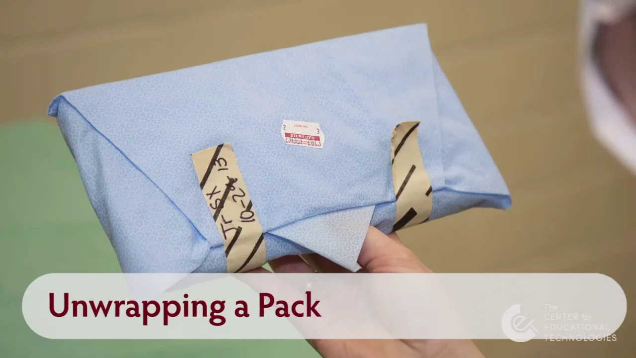 Module 2: Surgical Preparation Procedures - Unwrapping a Pack on Vimeo