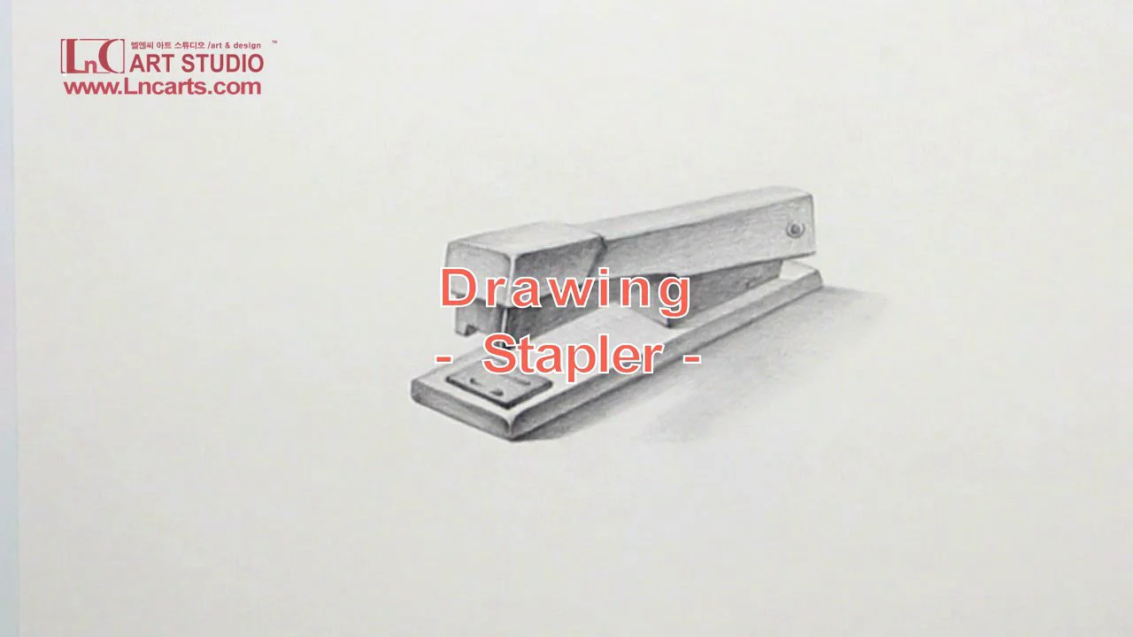 엘엔씨 미술학원 Drawing - How to draw a Stapler on Vimeo