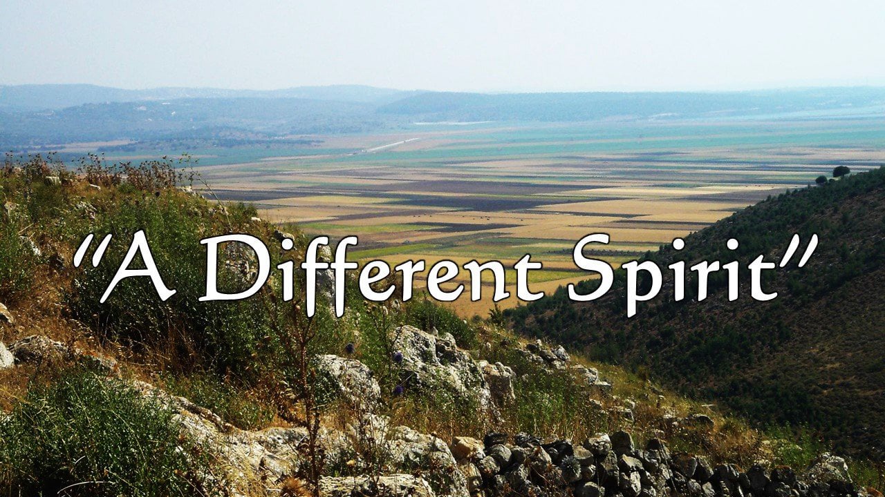 A Different Spirit (Kris Emerson) | Dowlen Road Church of Christ