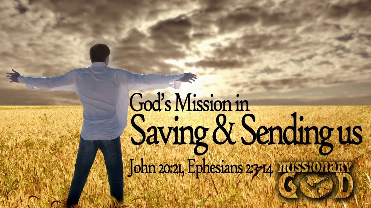 God's Mission in Saving and Sending Us - Missionary God Series on Vimeo