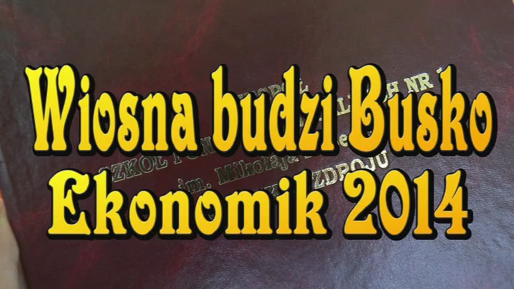 Wiosna z "Ekonomikiem" Busko 2014 on Vimeo