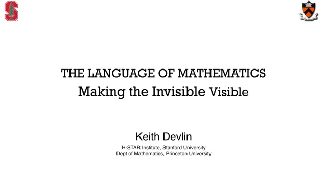 KEITH DEVLIN: The Language of Mathematics on Vimeo