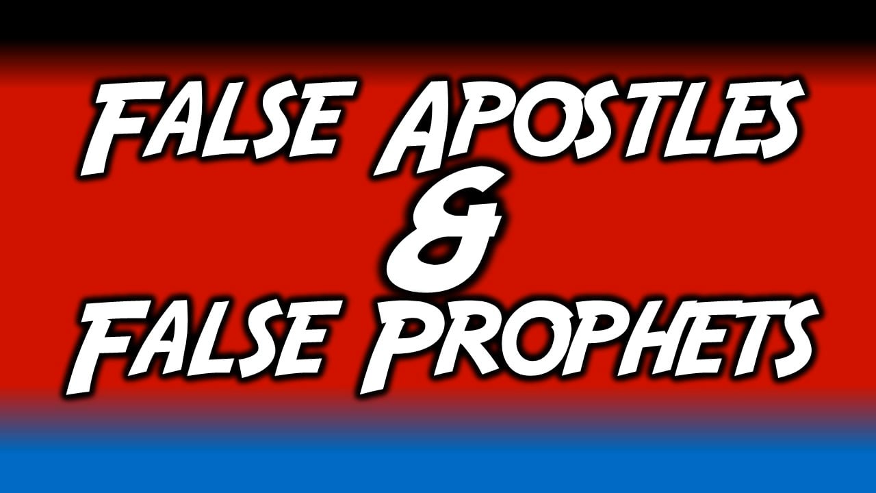 False Apostles & False Prophets (Max Dawson and Benjamin Lee) | Dowlen ...